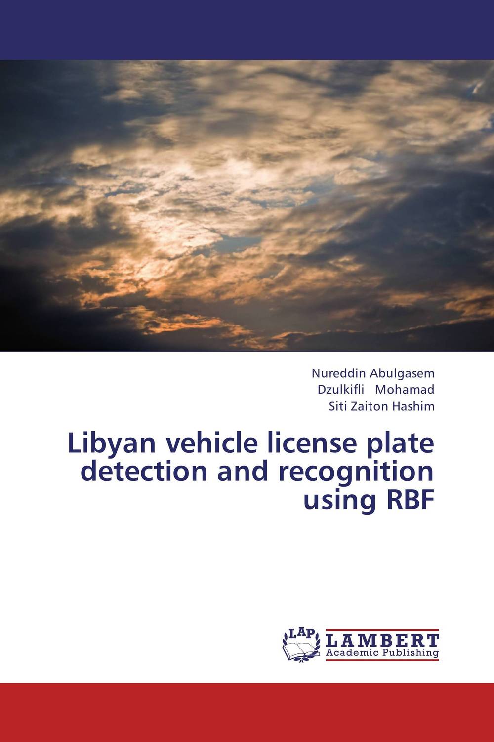 Libyan vehicle license plate detection and recognition using RBF ...