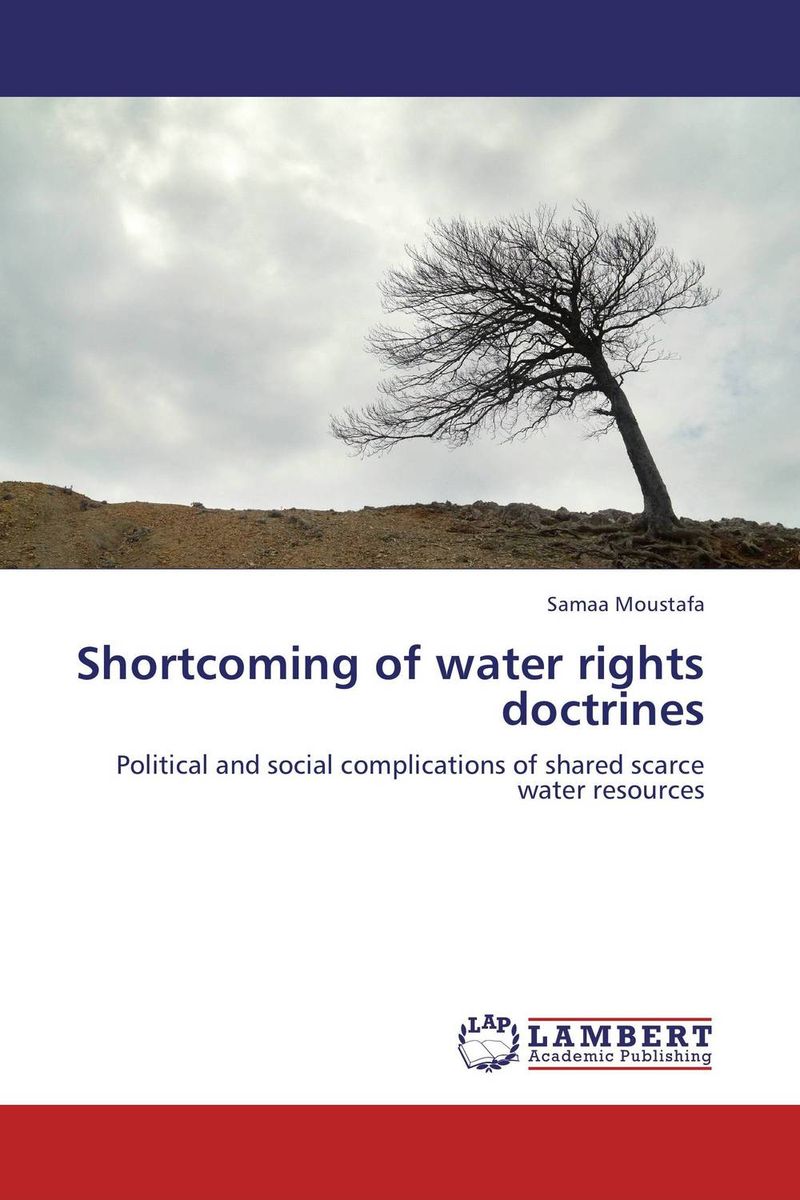Shortcoming of water rights doctrines. Купить книгу за 4792 руб.