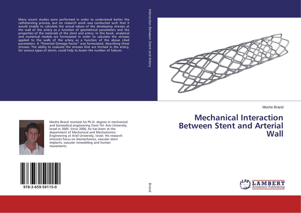 Mechanical Interaction Between Stent and Arterial Wall. Купить книгу за ...
